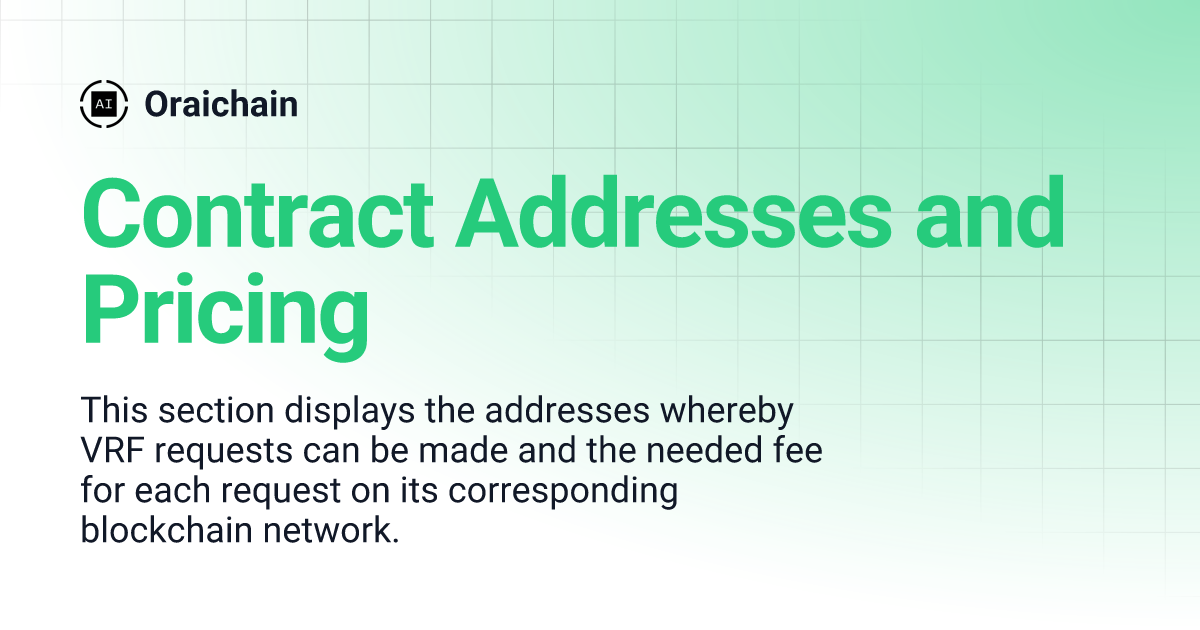 Contract Addresses and Pricing | Oraichain