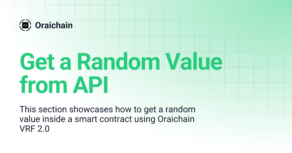Get a Random Value from API | Oraichain