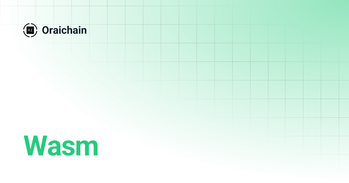 Wasm | Oraichain