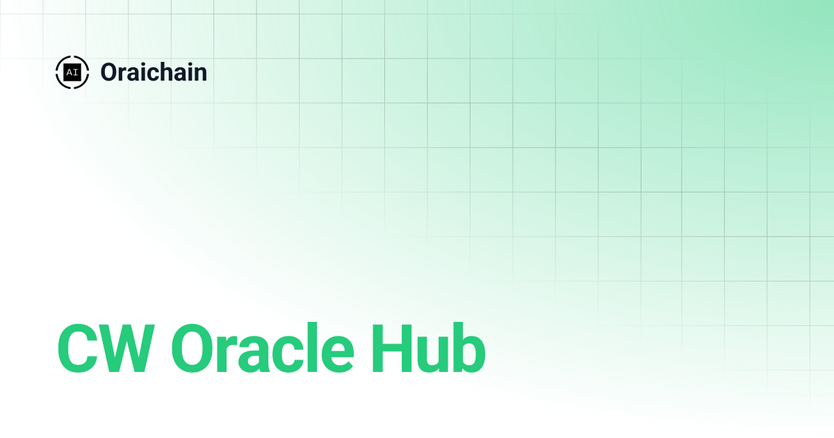 CW Oracle Hub | Oraichain